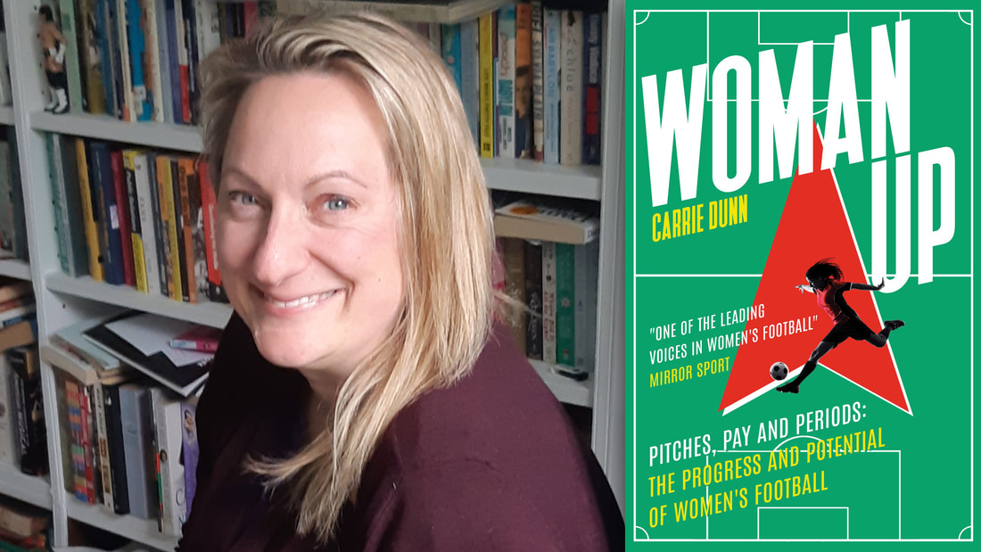 Interview: Sportswriter, Author and Journalist, Carrie Dunn – Since 71